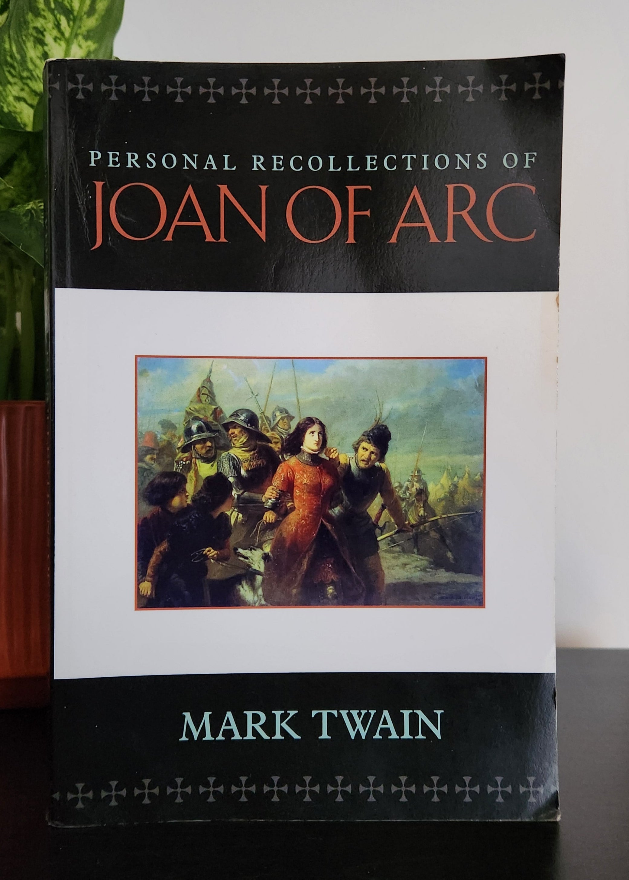 Personal Recollections of Joan of Arc by Mark Twain – Laurel Tree Books